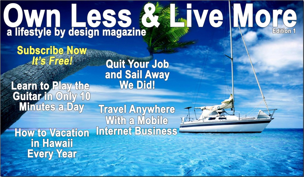 www.OwnLessAndLiveMore.com | Sailing The Great Escape – A SAILING ...